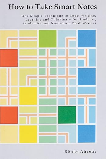 How to Take Smart Notes - Tending Thoughts